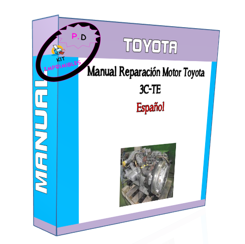 Manual Reparación Motor Toyota 3C-TE En Español – Manuales De Taller Chile