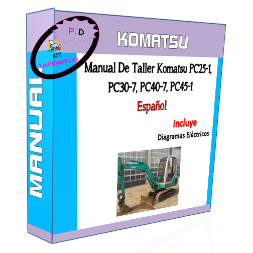 Manual De Taller Komatsu PC25-1, PC30-7, PC40-7, PC45-1 Esp. – Manuales De Taller Chile