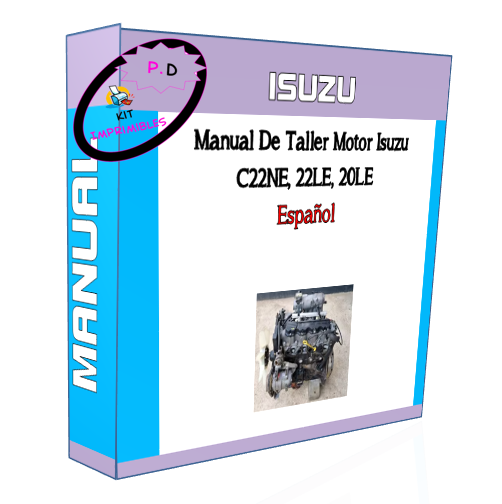 Isuzu C22NE, 22LE, 20LE Engine Workshop Manual In Spanish – Manuales De ...
