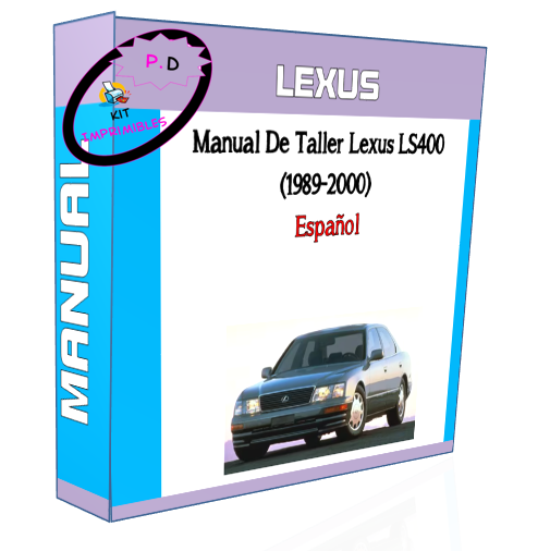 Manual De Taller Lexus LS400 (1989-2000) Español – Manuales De Taller Chile