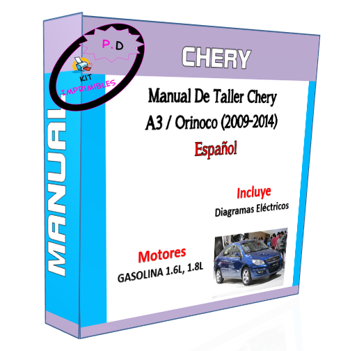 Manual De Taller Chery A3 / Orinoco (2009-2014) Español – Manuales De Taller Chile