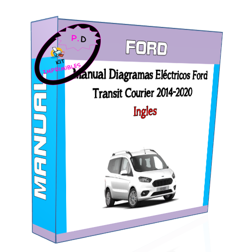 Ford Transit Courier 2014-2020 Wiring Diagrams Manual – Manuales De ...