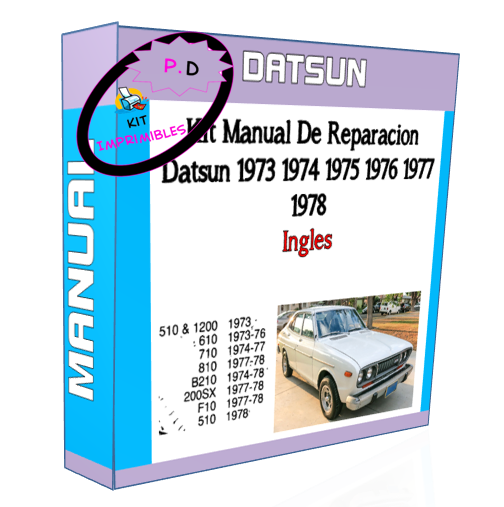 Datsun Repair Manual 1973 1974 1975 1976 1977 1978 – Manuales De Taller Chile
